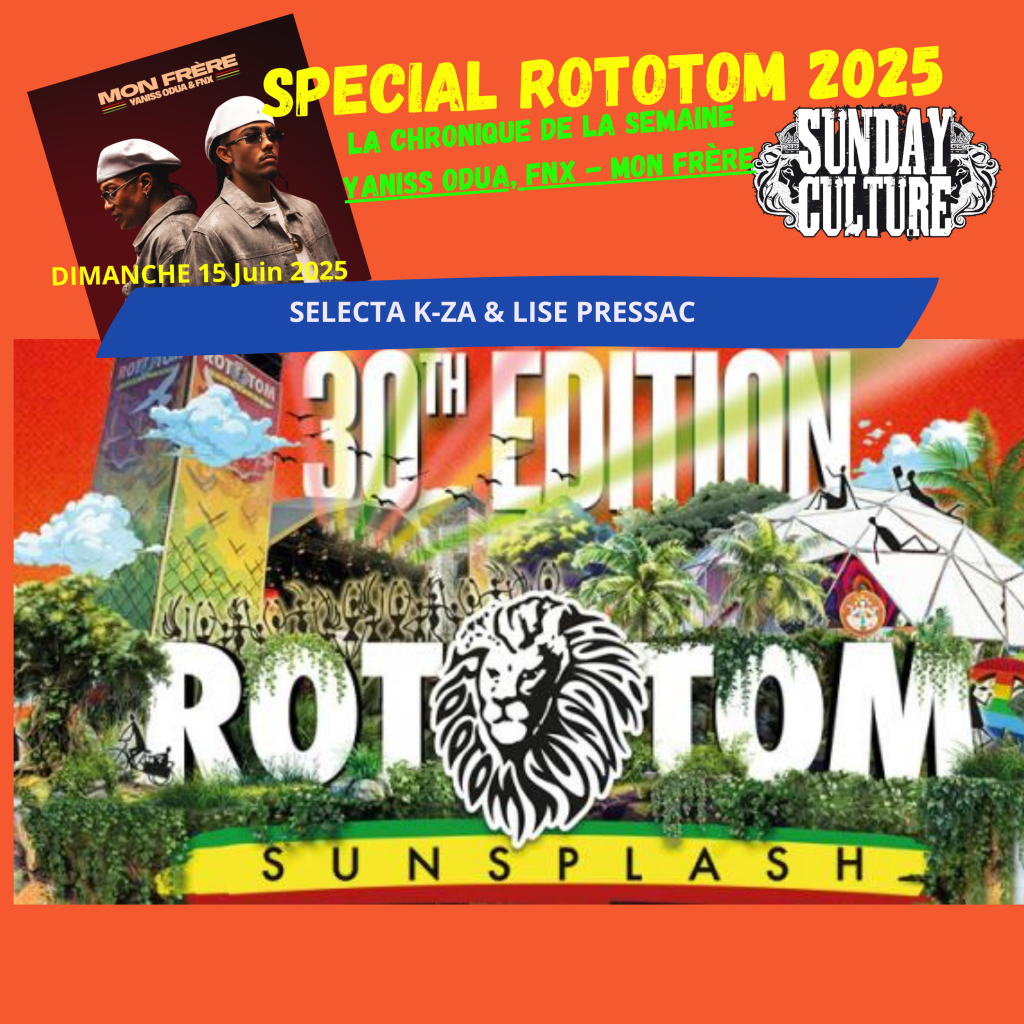 🎙️ Sunday Culture – 22/06/2025 🎶 Émission spéciale Rototom Sunsplash ...